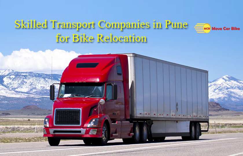 Skilled Transport Companies in Pune for Bike Relocation - MoveCarBike.in